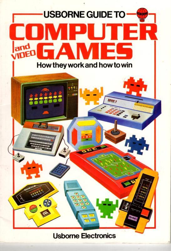 Guide to Computer Games (Usborne Computers & Electronics) : Ian Graham ...